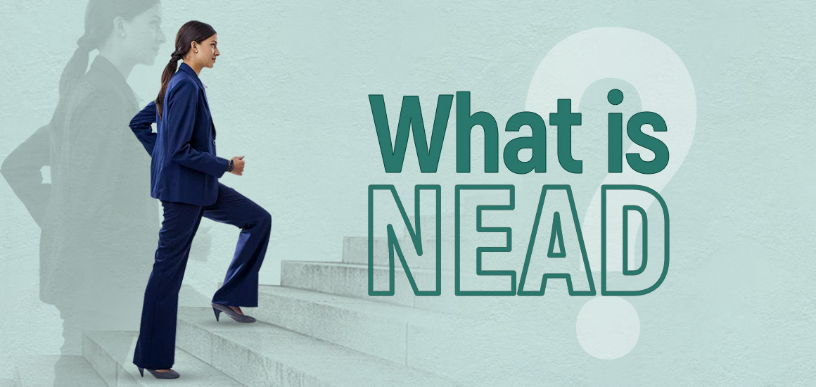 Enhance your NEAD! Why is it important with changing lifestyle?